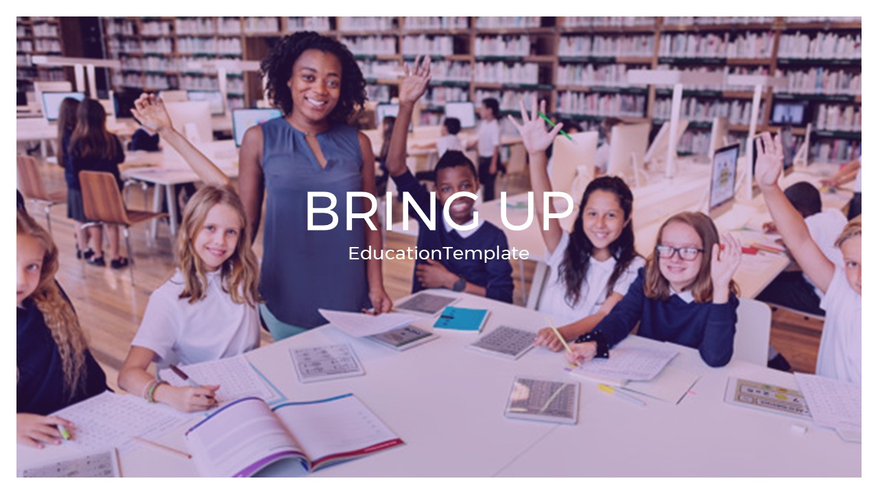 Bring Up Education Presentation Template | Google Slides Themes